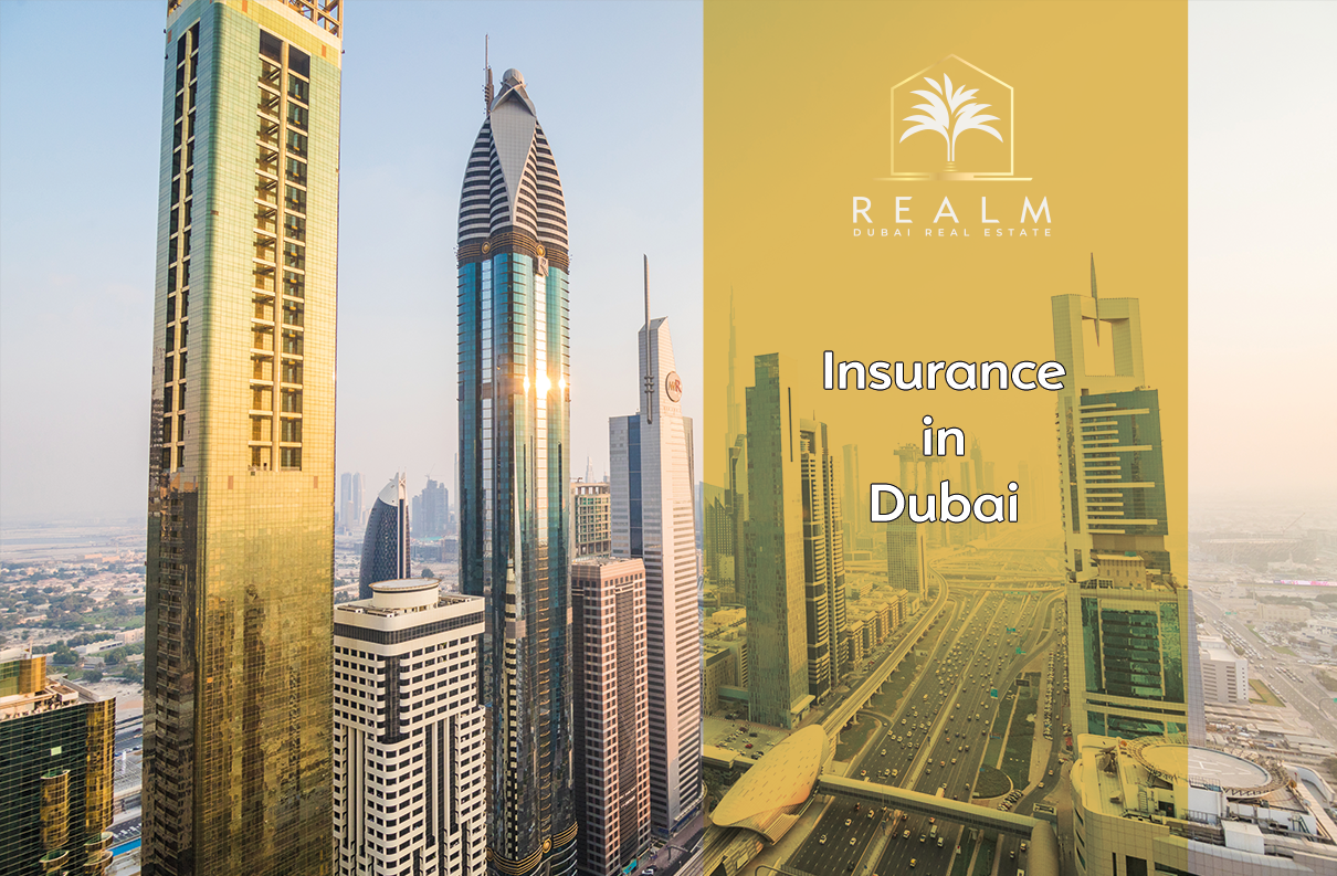 Importance of Home Insurance in Dubai - Realm.ae Blog